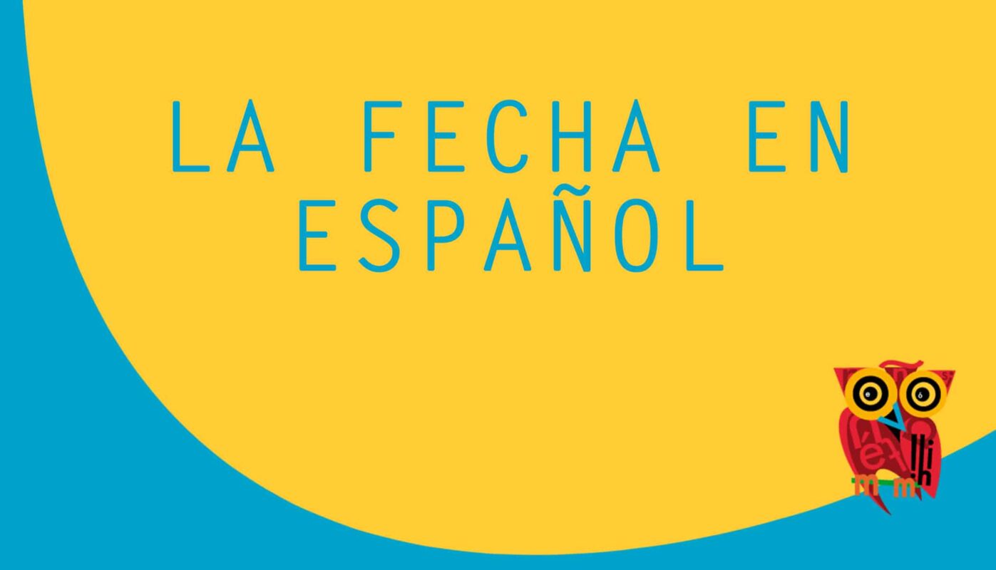 La Fecha en Español - Easy Español